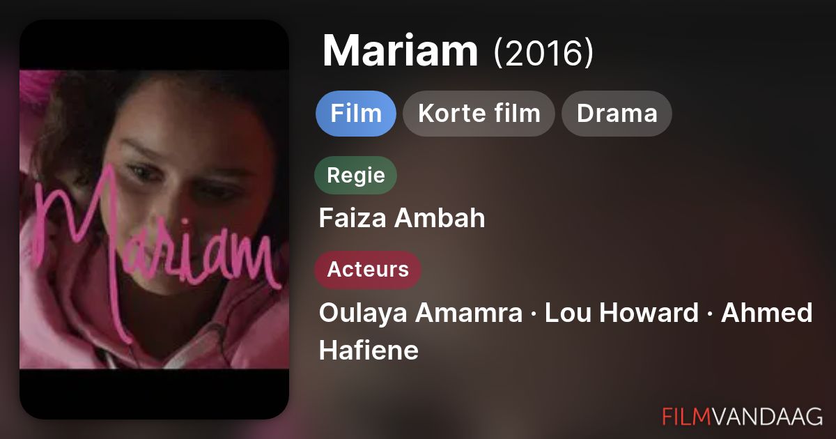 Mariam (film, 2016) - FilmVandaag.nl
