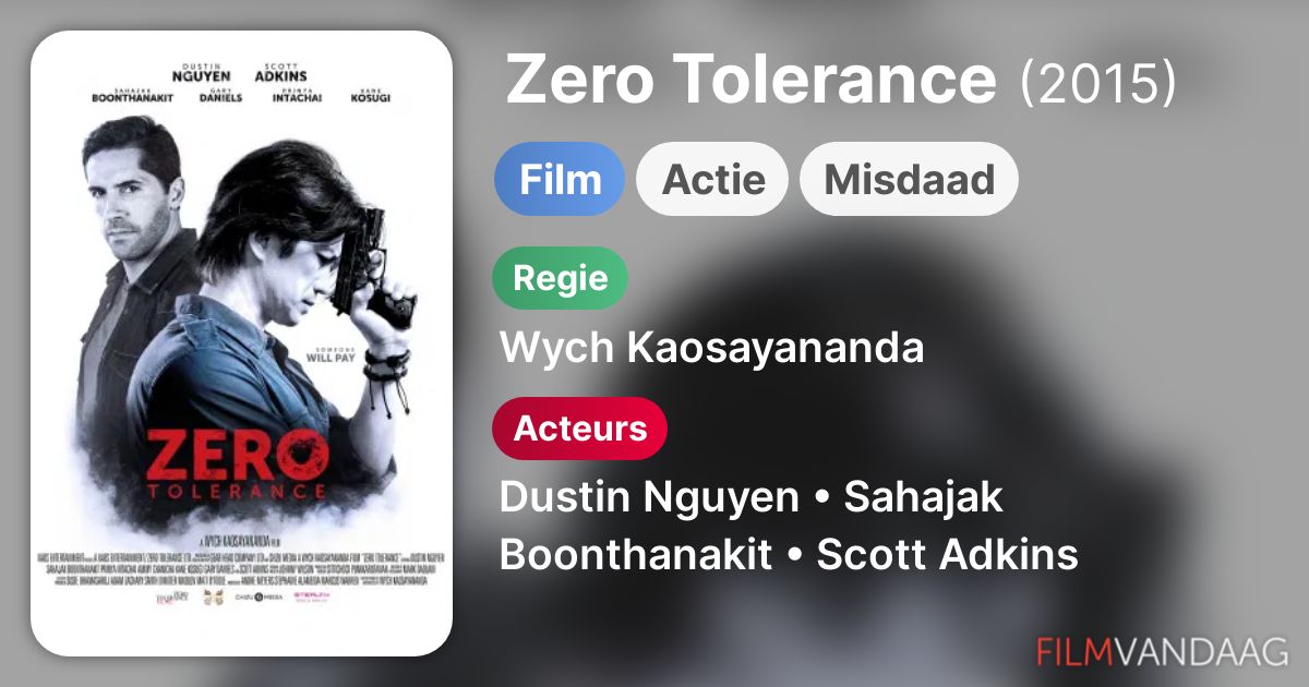 Zero Tolerance (film, 2014) - FilmVandaag.nl