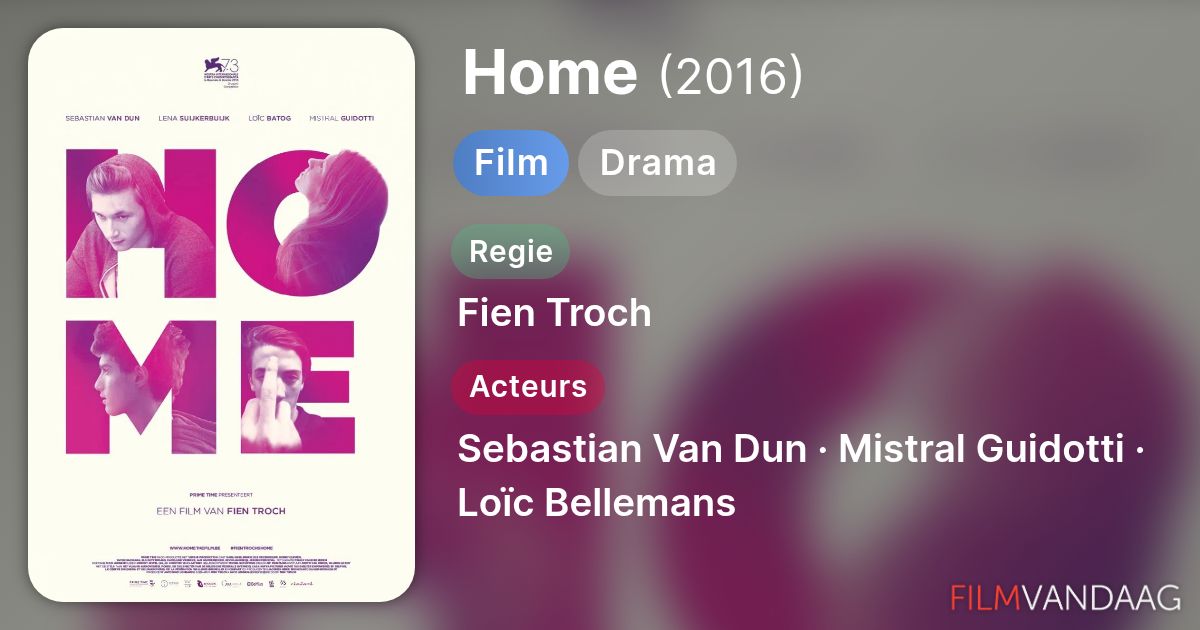 Home (film, 2016) - FilmVandaag.nl