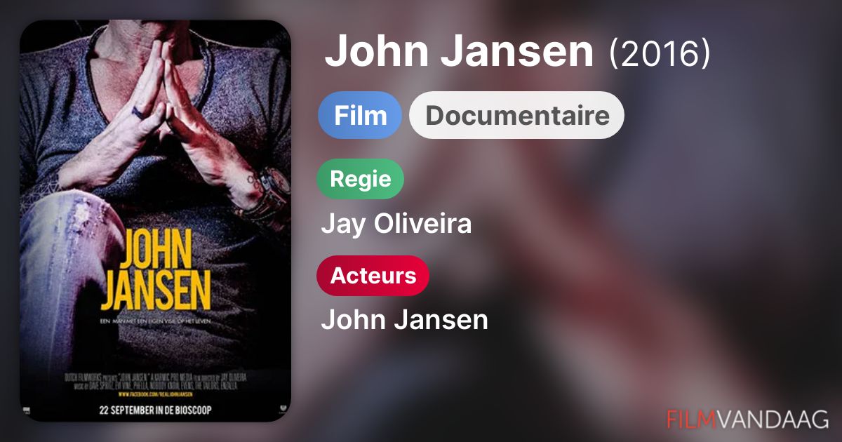 John Jansen (film, 2016) - FilmVandaag.nl