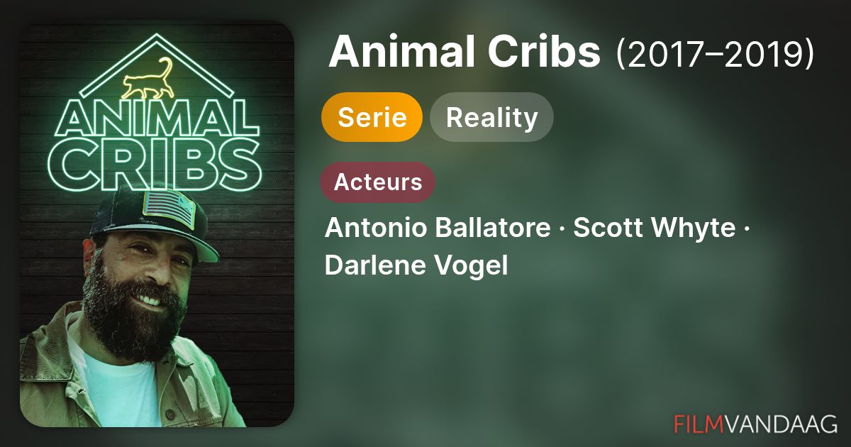 Animal Cribs (serie, 2017–2019) - FilmVandaag.nl