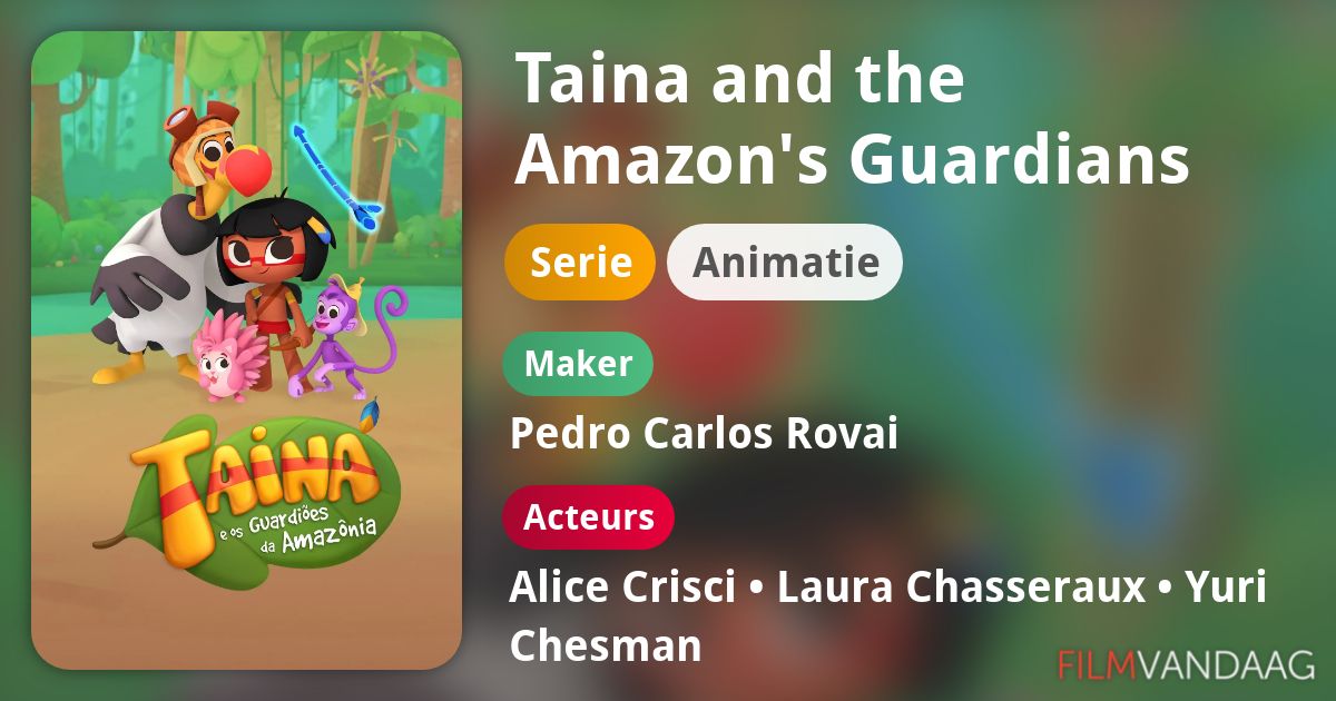 Koop Taina and the Amazon's Guardians (serie, 2018– ) op dvd of blu-ray ...