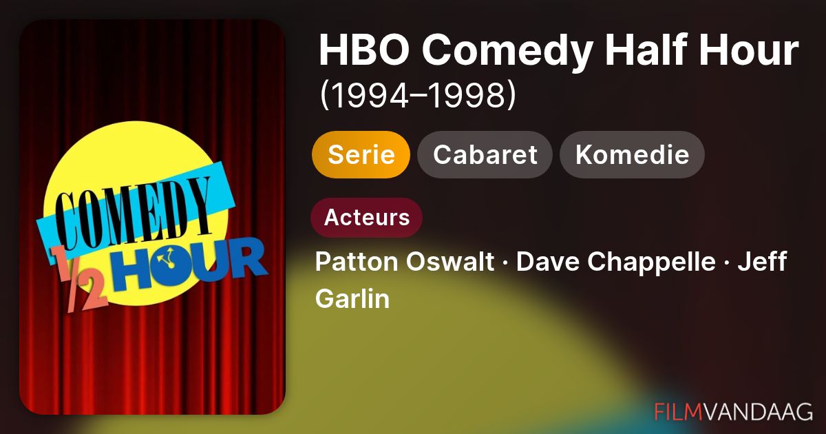 HBO Comedy Half Hour (serie, 1994–1998) - FilmVandaag.nl