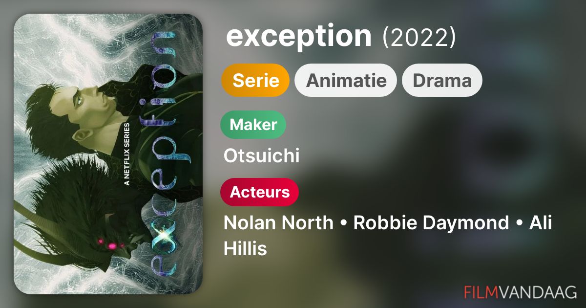 exception (serie, 2022) - FilmVandaag.nl