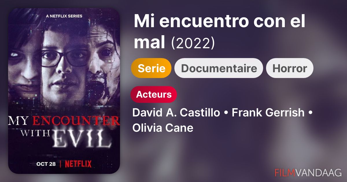 Mi encuentro con el mal (serie, 2022) - FilmVandaag.nl