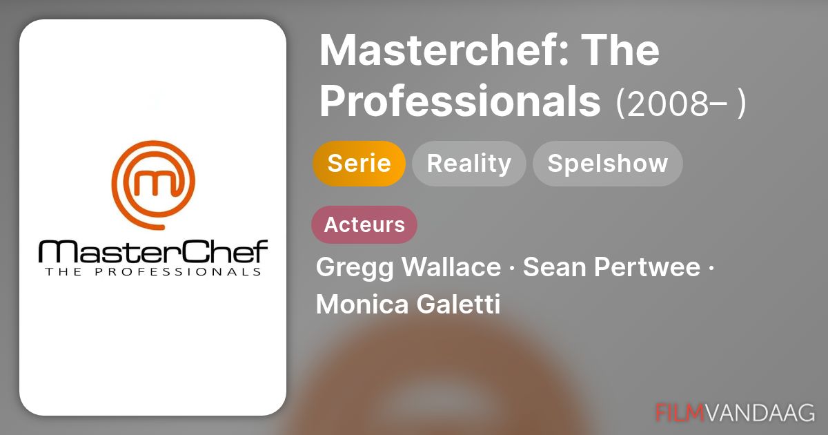 Masterchef: The Professionals (serie, 2008– ) - FilmVandaag.nl