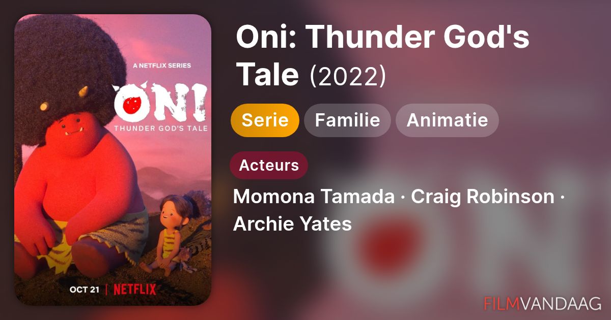 Oni: Thunder God's Tale (serie, 2022) - FilmVandaag.nl