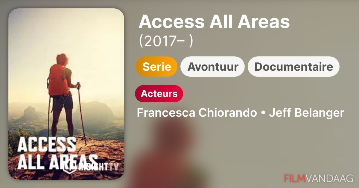 Access All Areas (serie, 2017– ) - FilmVandaag.nl