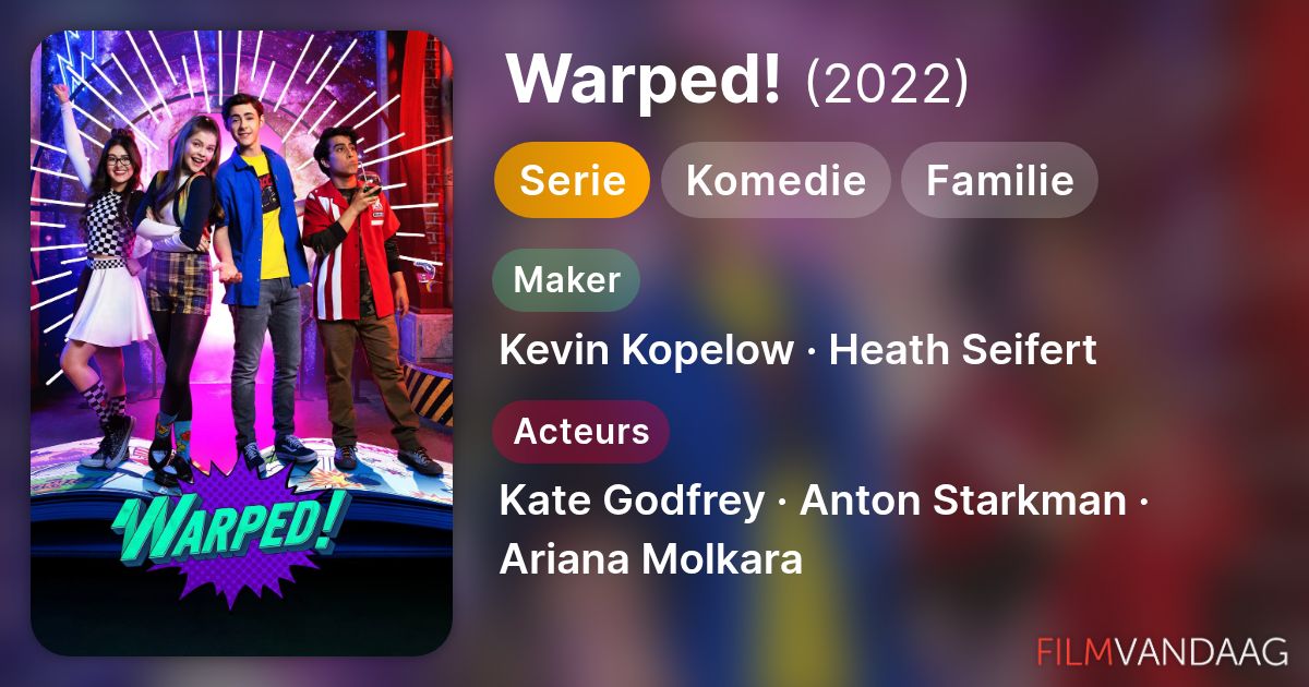 Warped! (serie, 2022) - FilmVandaag.nl