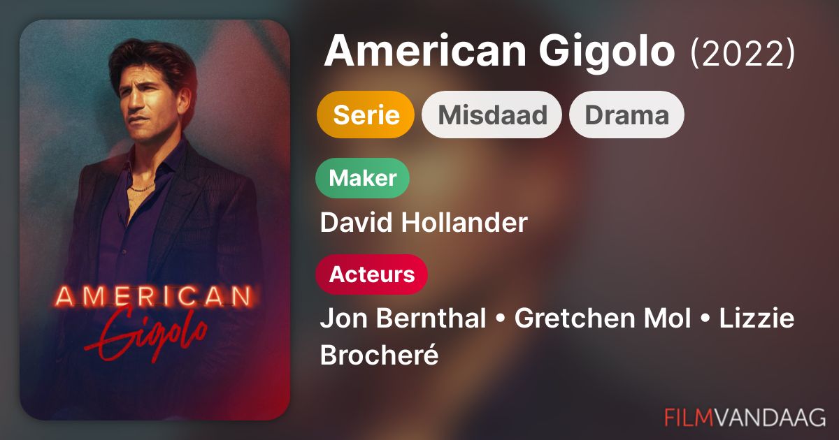American Gigolo (serie, 2022) - FilmVandaag.nl