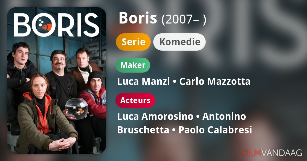 Boris (serie, 2007– ) - FilmVandaag.nl