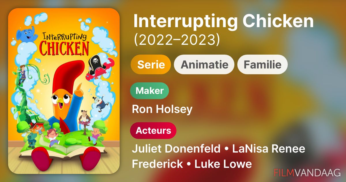 Interrupting Chicken (serie, 2022–2023) - FilmVandaag.nl