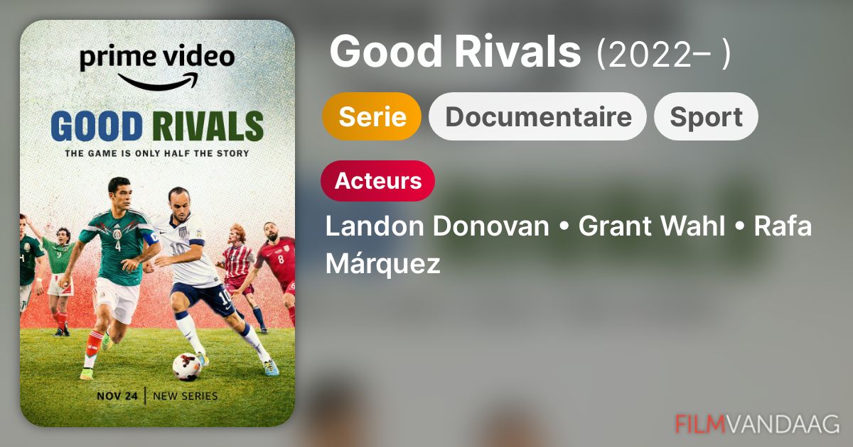 Good Rivals (serie, 2022– ) - FilmVandaag.nl