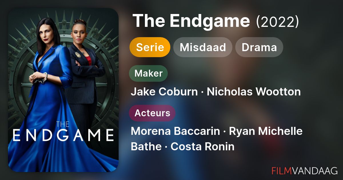 The Endgame (serie, 2022) - FilmVandaag.nl