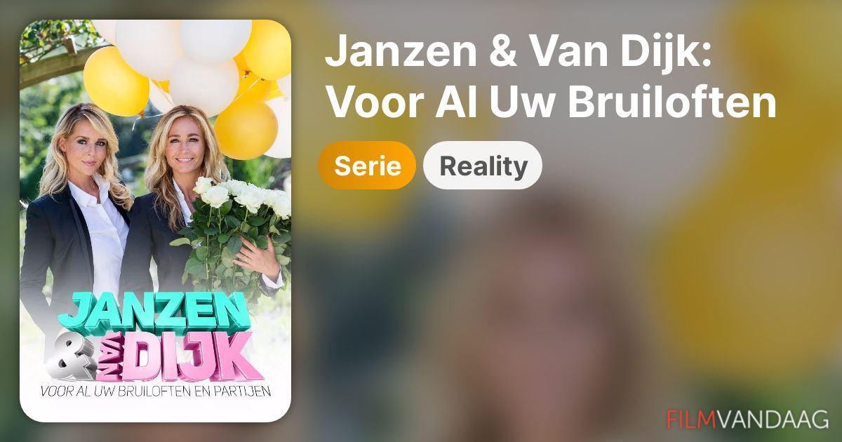 Janzen & Van Dijk: Voor Al Uw Bruiloften En Partijen (serie, 2017– ) Nu ...