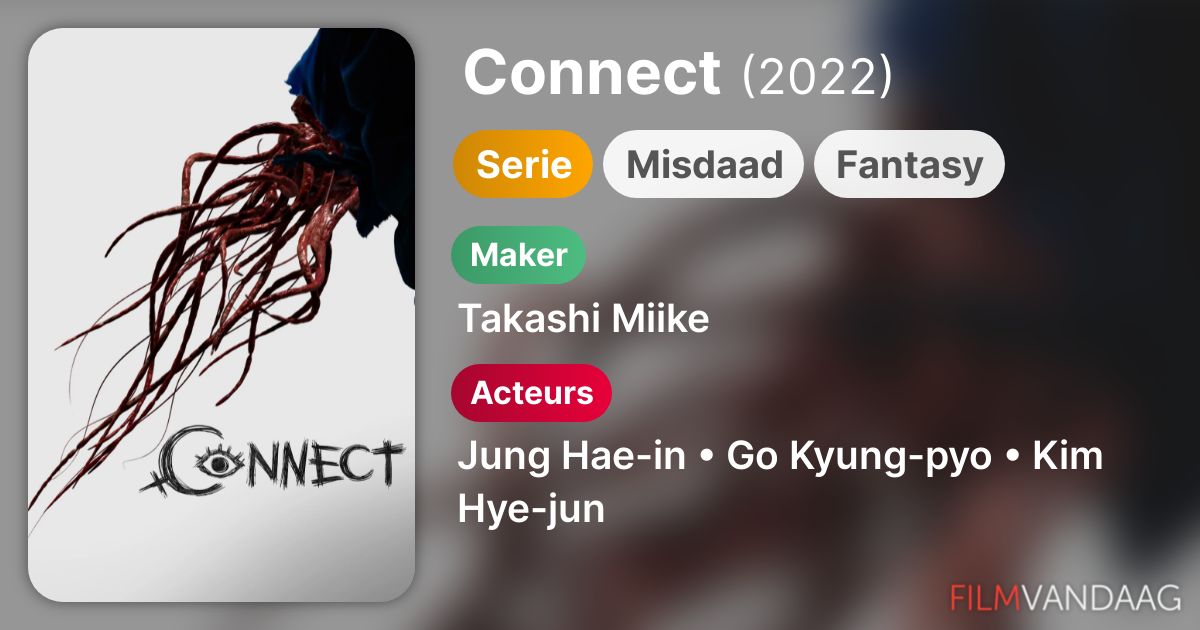 Connect (serie, 2022) - FilmVandaag.nl
