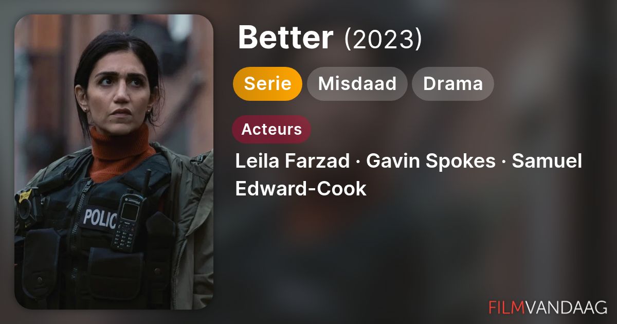 Better (serie, 2023) - FilmVandaag.nl