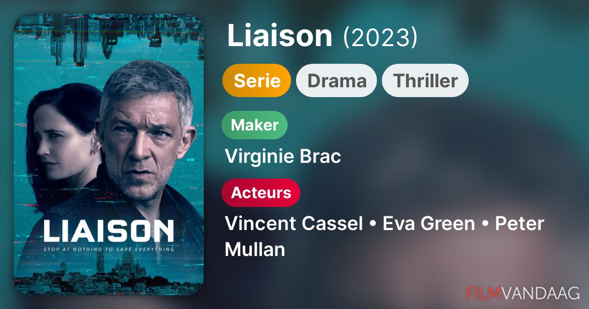 Liaison (serie, 2023) - FilmVandaag.nl