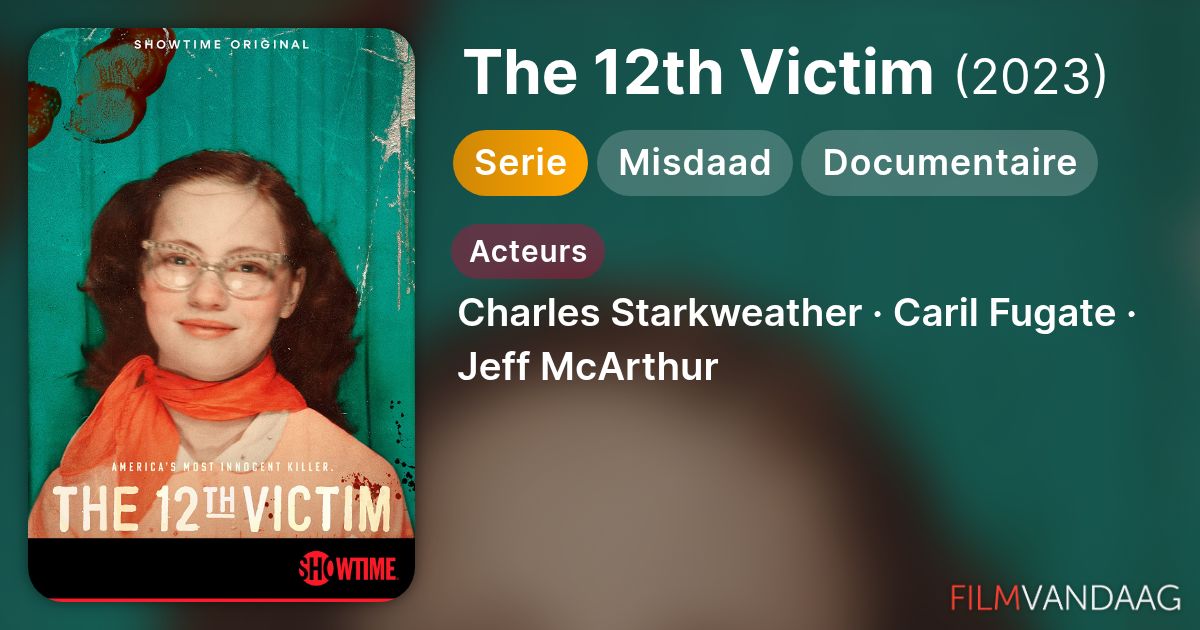 The 12th Victim (serie, 2023) - FilmVandaag.nl