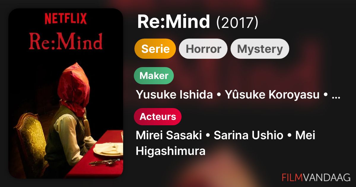 Re:Mind (serie, 2017) - FilmVandaag.nl