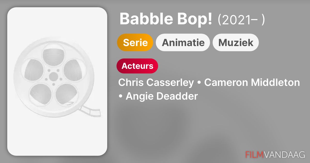 Babble Bop! (serie, 2021– ) - FilmVandaag.nl