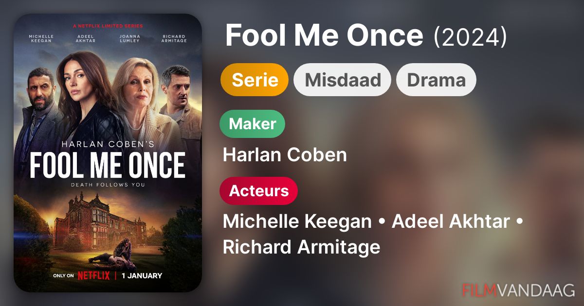 Fool Me Once (serie, 2024) - FilmVandaag.nl