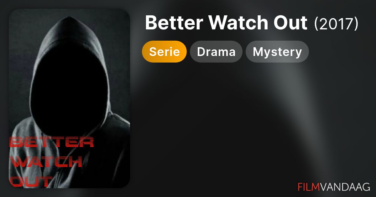 Koop Better Watch Out (serie, 2017) op dvd of blu-ray - FilmVandaag.nl