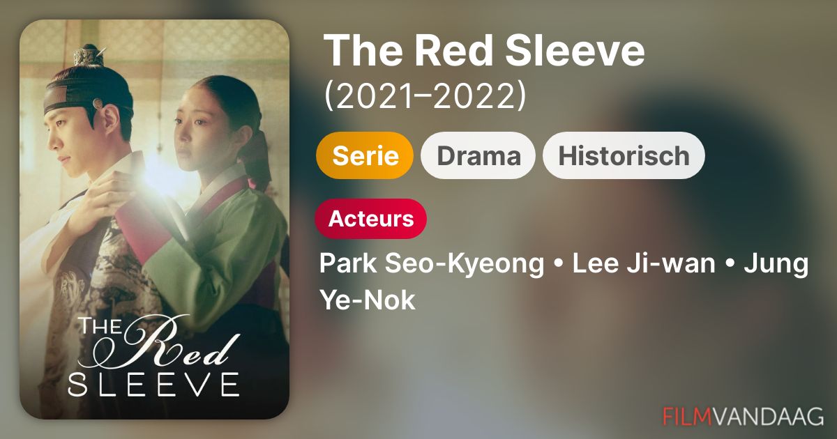 The Red Sleeve (serie, 2021–2022) - FilmVandaag.nl