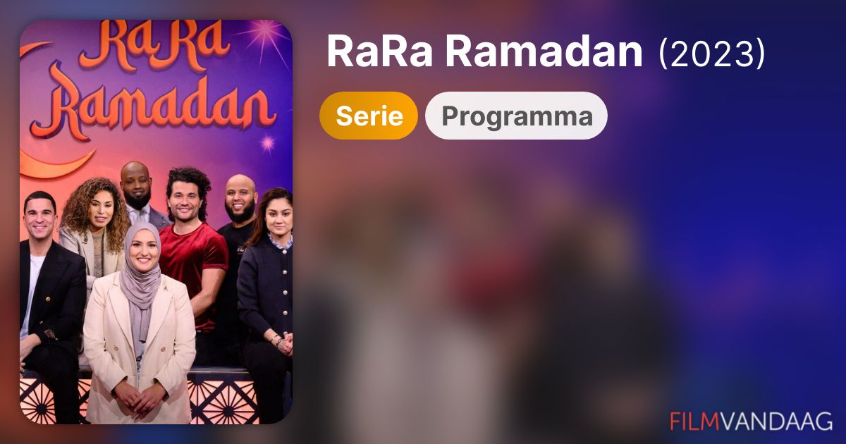 RaRa Ramadan (serie, 2023) - FilmVandaag.nl