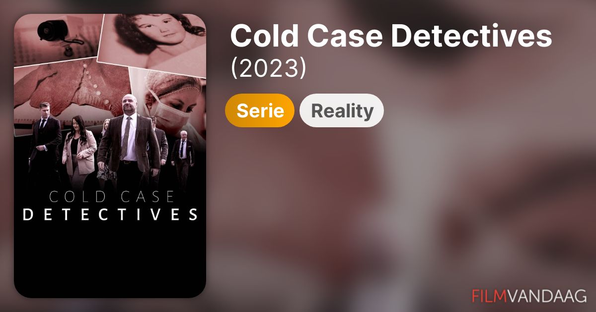 Seizoen 2 Cold Case Detectives: komt er een nieuw seizoen? - FilmVandaag.nl