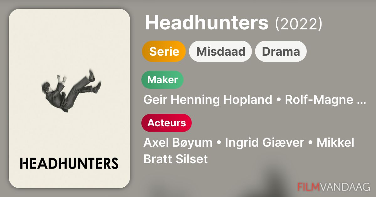Headhunters (serie, 2022) - FilmVandaag.nl