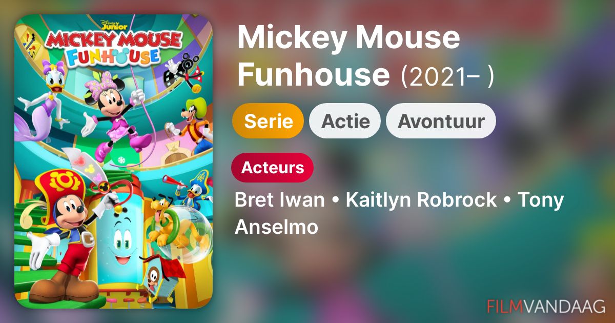 Mickey Mouse Funhouse (serie, 2021– ) - FilmVandaag.nl