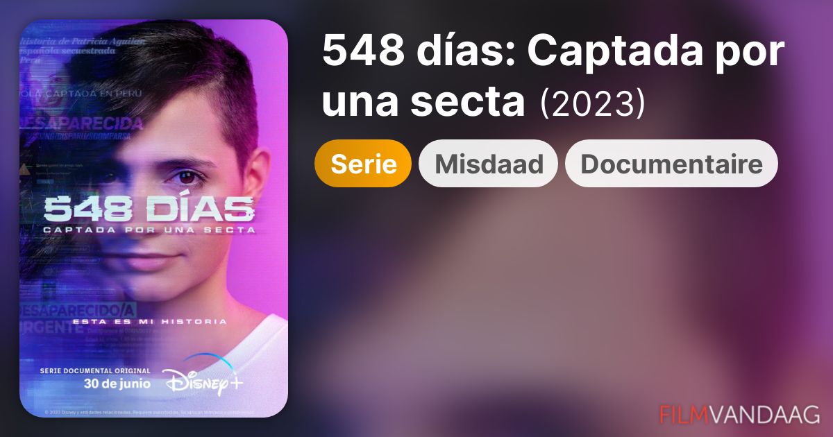 Seizoen 2 548 días: Captada por una secta: komt er een nieuw seizoen? - FilmVandaag.nl