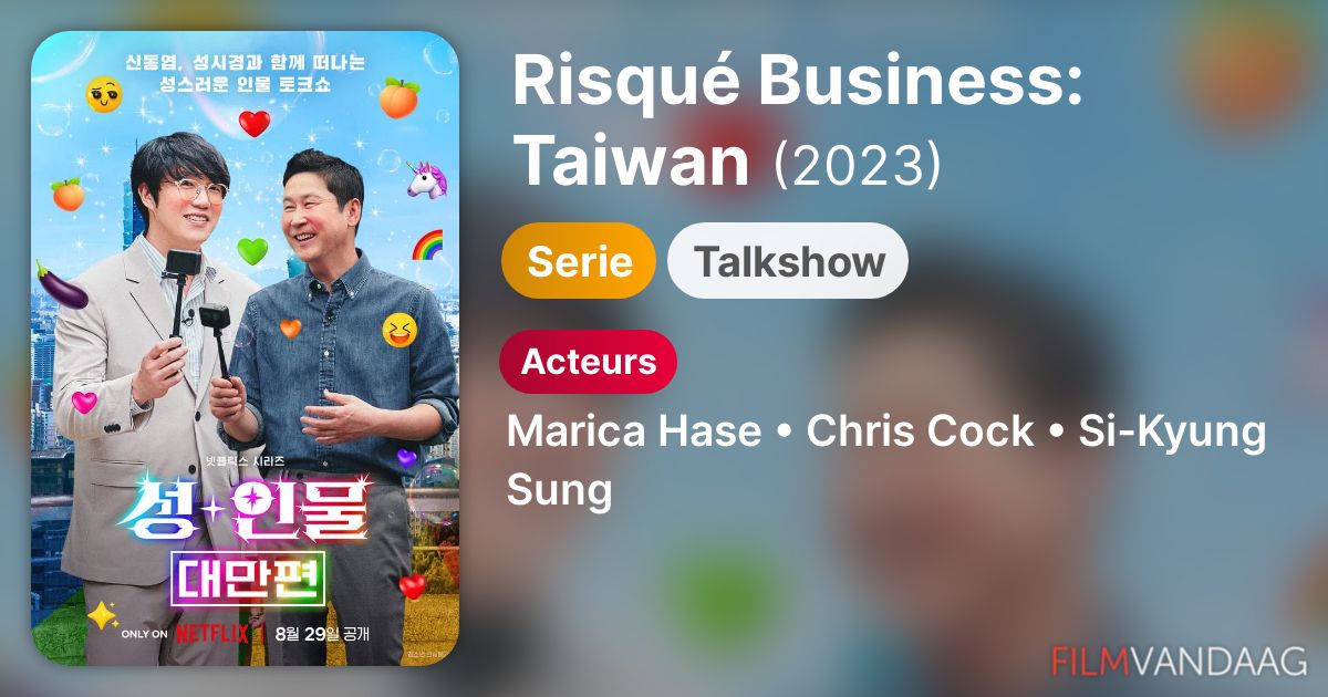 Risqué Business: Taiwan (serie, 2023) - FilmVandaag.nl