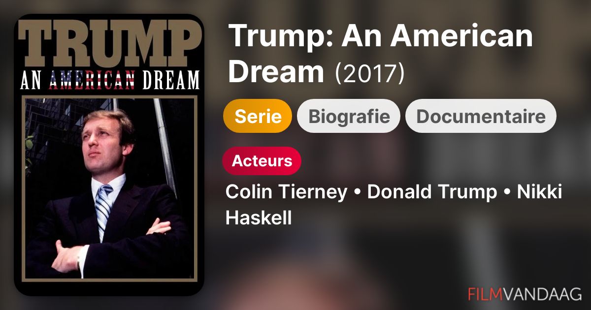 Trump: An American Dream (serie, 2017) - FilmVandaag.nl