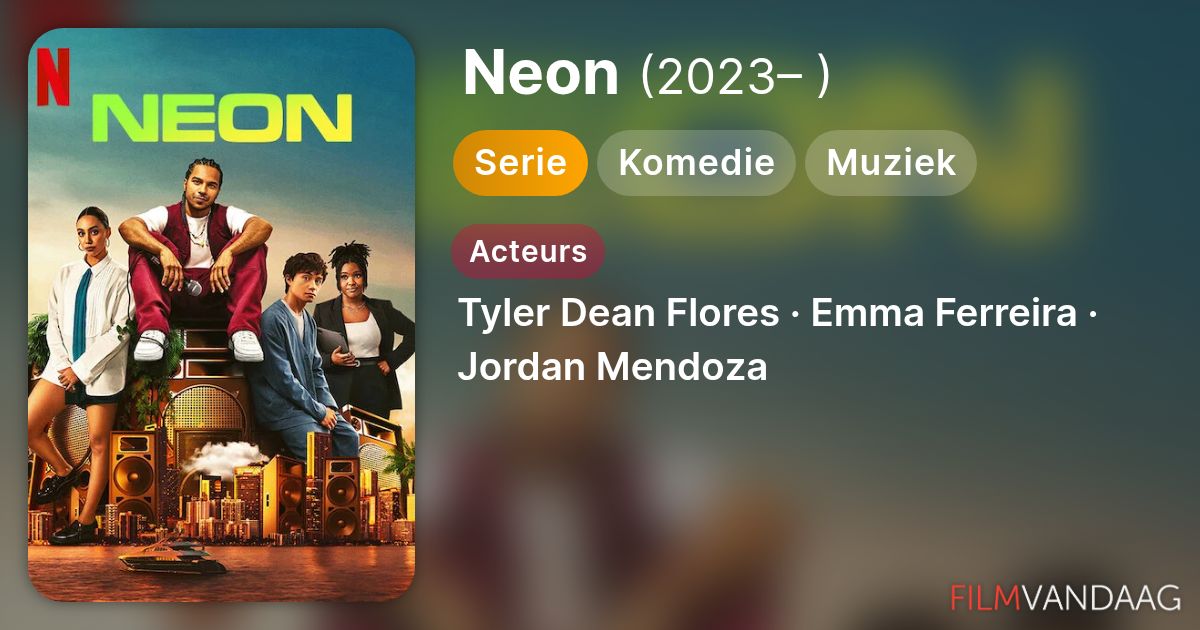 Neon (serie, 2023– ) - FilmVandaag.nl
