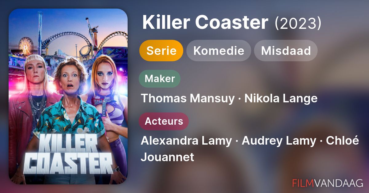 Killer Coaster (serie, 2023) Nu Online Kijken - FilmVandaag.nl