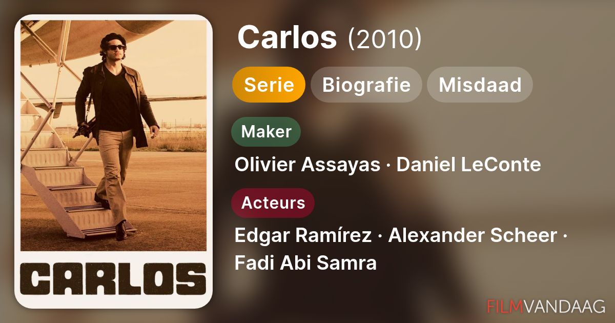 Carlos (serie, 2010) - FilmVandaag.nl