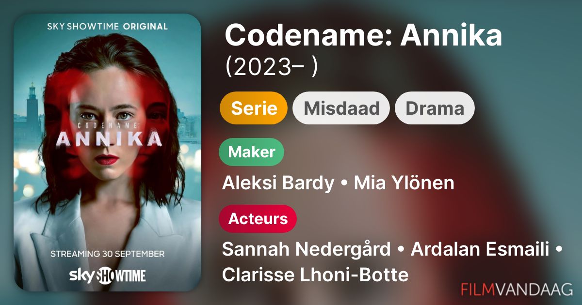 Codename: Annika (serie, 2023– ) - FilmVandaag.nl