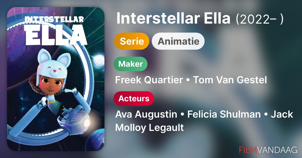 Interstellar Ella (serie, 2022– ) - FilmVandaag.nl