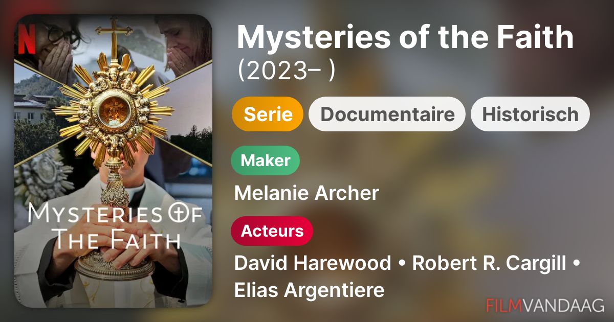 Mysteries of the Faith (serie, 2023– ) - FilmVandaag.nl