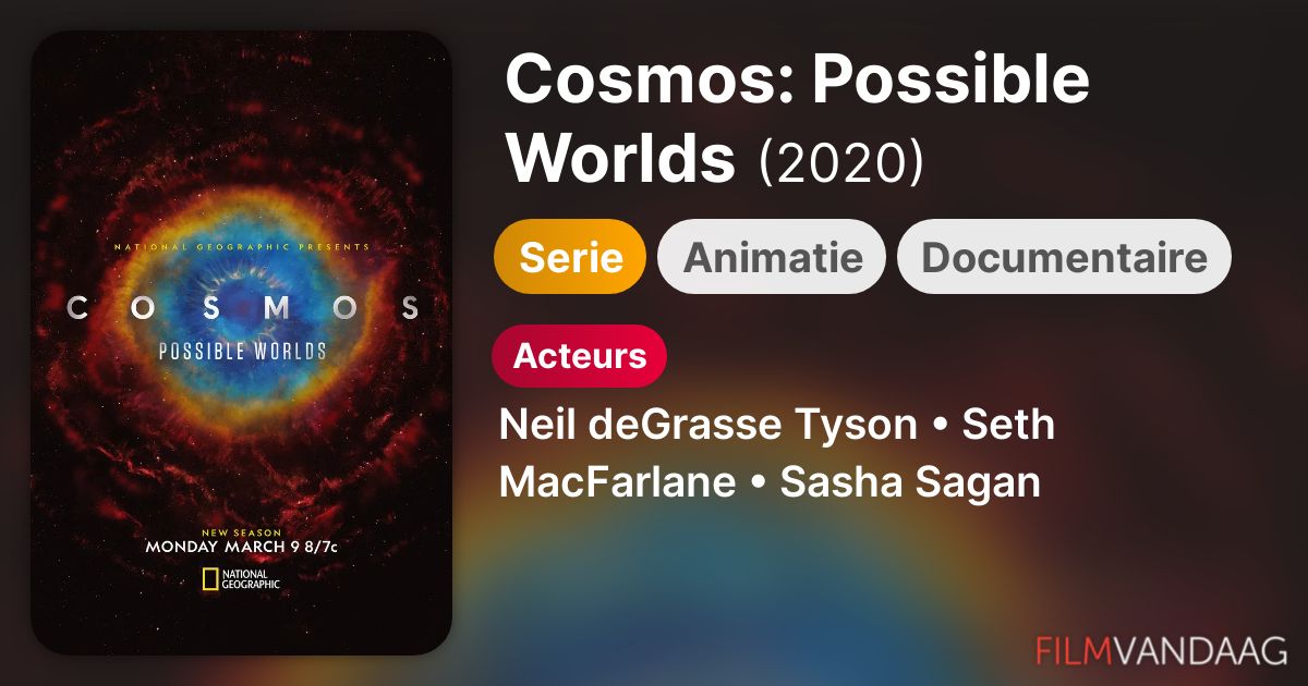 Cosmos: Possible Worlds (serie, 2020) - FilmVandaag.nl