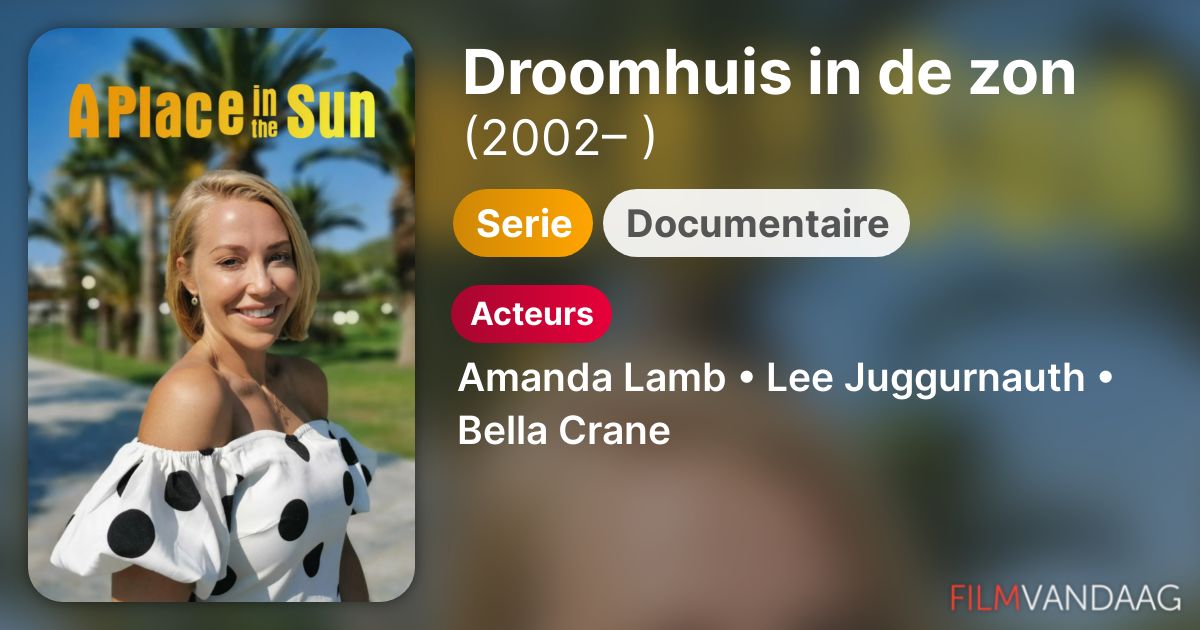 Droomhuis in de zon (serie, 2002– ) Nu Online Kijken - FilmVandaag.nl