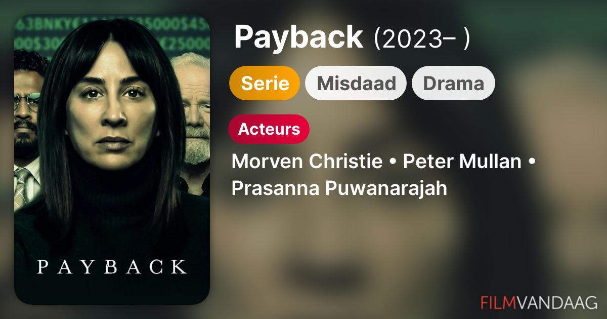Payback (serie, 2023– ) - FilmVandaag.nl