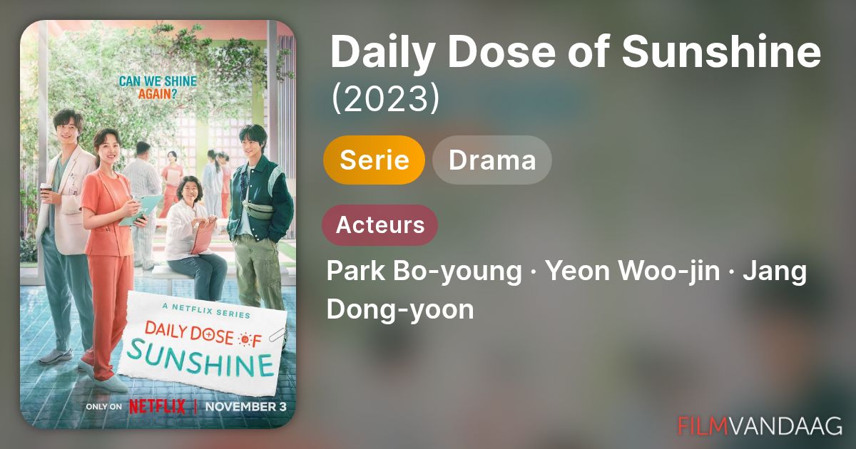 Daily Dose of Sunshine (serie, 2023) - FilmVandaag.nl