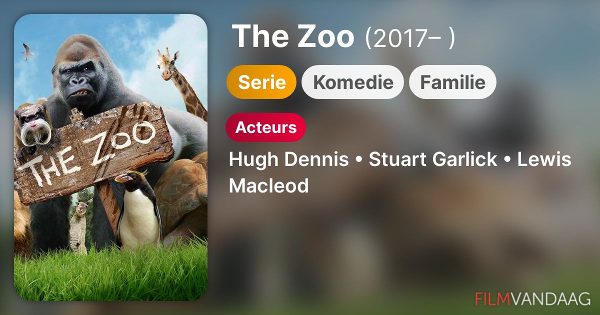 The Zoo (serie, 2017– ) - FilmVandaag.nl
