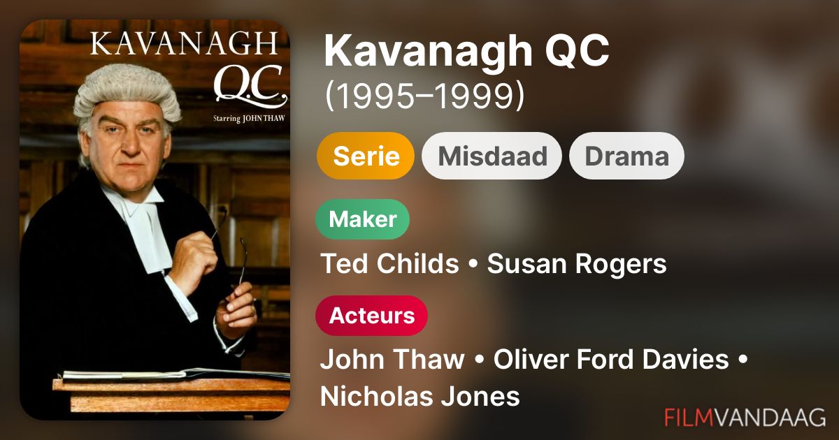Kavanagh QC (serie, 1995–1999) - FilmVandaag.nl
