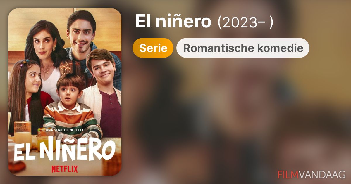 Nieuws over El niñero (serie, 2023– ) - FilmVandaag.nl