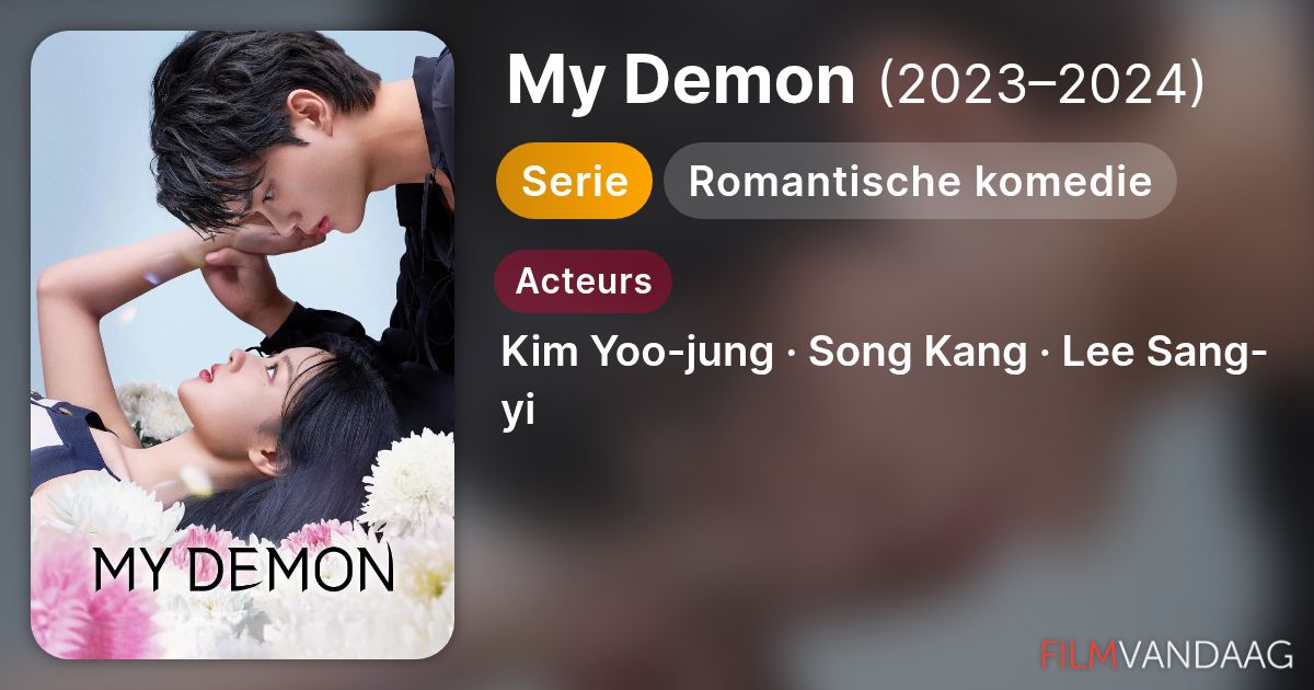 Volledige Cast van My Demon (serie, 2023–2024) - FilmVandaag.nl