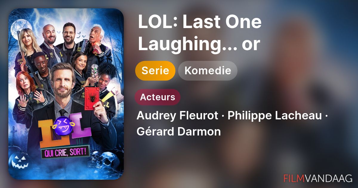 LOL: Last One Laughing... or Screaming France (serie, 2023 ...